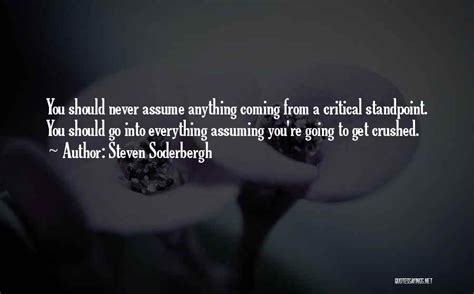 Top 27 Never Assume Anything Quotes And Sayings