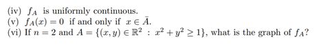Solved Let A Be A Non Empty Subset Of Rn Define Farn→ 0∞