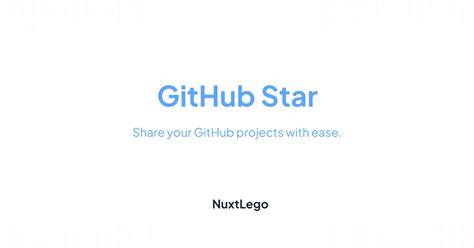 Github Star Nuxtlego