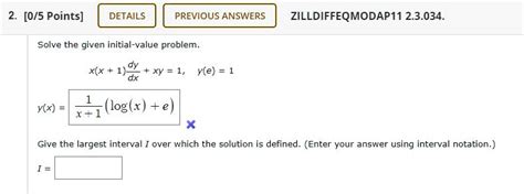 Solved Solve The Given Initial Value Problem X2 Xy 1 Y1 1