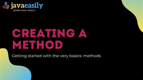Creating A Method Java For Beginners Youtube