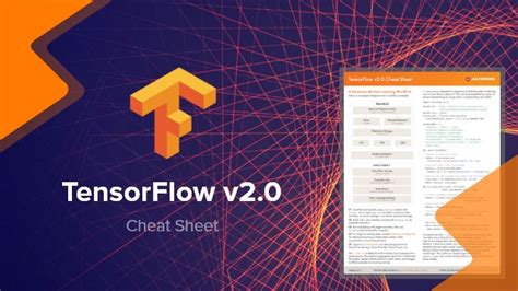 tensorflow cheat sheet for machine learning projects
