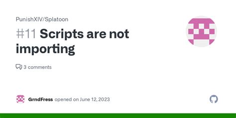 Scripts Are Not Importing · Issue 11 · Punishxivsplatoon · Github