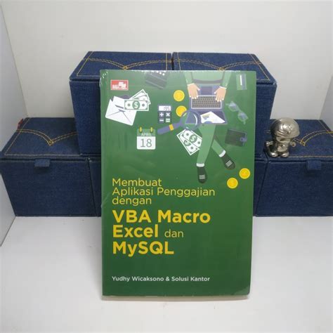 jual buku membuat aplikasi penggajian dengan vba macro excel dan mysql