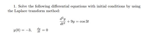 Solved Solve The Following Differential Equations With Chegg