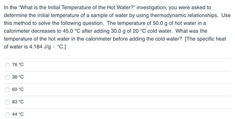 Solved In The What Is The Initial Temperature Of The Hot Chegg Com