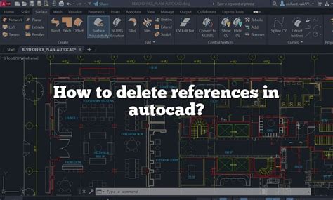 How To Delete References In Autocad
