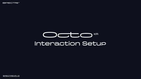 Tutorial Interaction Setup Youtube