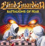 Blind Guardian Battalions Of Fear Metalfields Wiki Fandom