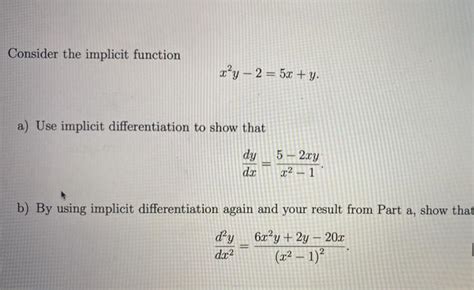 solved consider the implicit function x2y−2 5x y a use