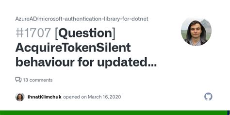Question Acquiretokensilent Behaviour For Updated Claims · Issue