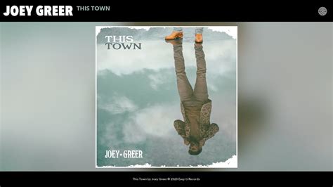Joey Greer This Town Lyrics