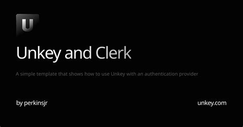 Unkey And Clerk Unkey