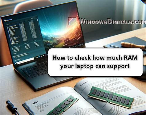 How Much Ram Can My Laptop Actually Support