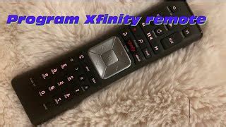 How To Program Comcast Xfinity Remote To Tv