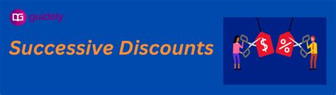 Successive Discounts Of 20 10 And 15 Are Equivalent To A Single Discount Of