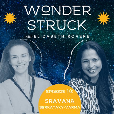 sravana borkataky varma tantra s truths and secrets wonderstruck podcast