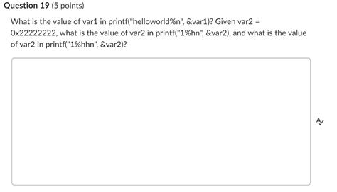 solved what is the value of var1 in printf helloworld n