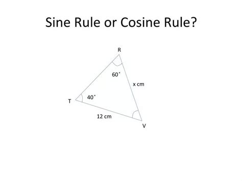 PPT Sine Rule Or Cosine Rule PowerPoint Presentation Free Download ID 1747878