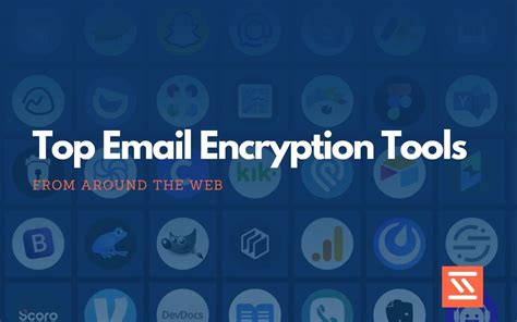 Top 30 Email Encryption Tools Startup Stash