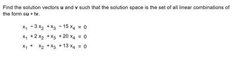 Solved Find The Solution Vectors U And V Such That The Chegg