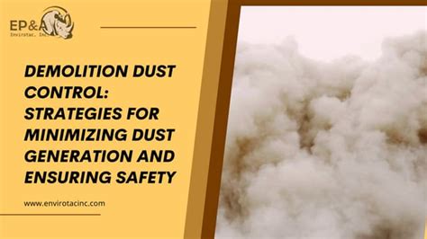 demolition dust control strategies for minimizing dust generation and