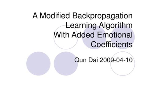 Ppt A Modified Backpropagation Learning Algorithm With Added
