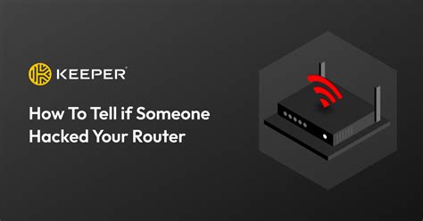8 Signs Your Router Is Hacked And How To Fix It