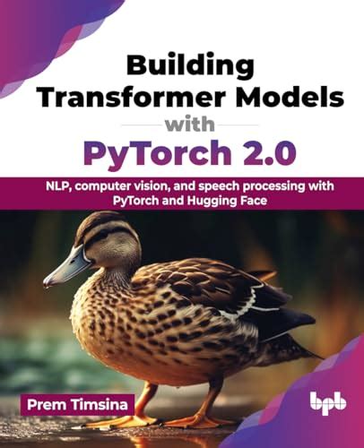 Building Transformer Models With Pytorch 20 Nlp Computer Vision And