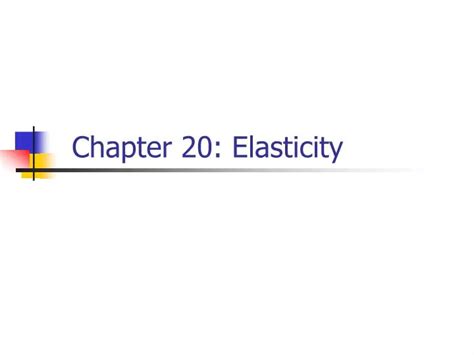 PPT Chapter Elasticity PowerPoint Presentation Free Download ID
