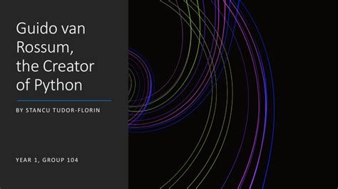 Guido Van Rossum And Python A Brief Introduction