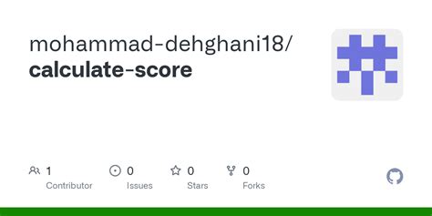 Github Mohammad Dehghani18calculate Score