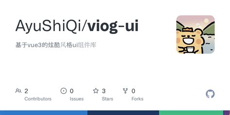 Github Ayushiqi Viog Ui Vue Ui