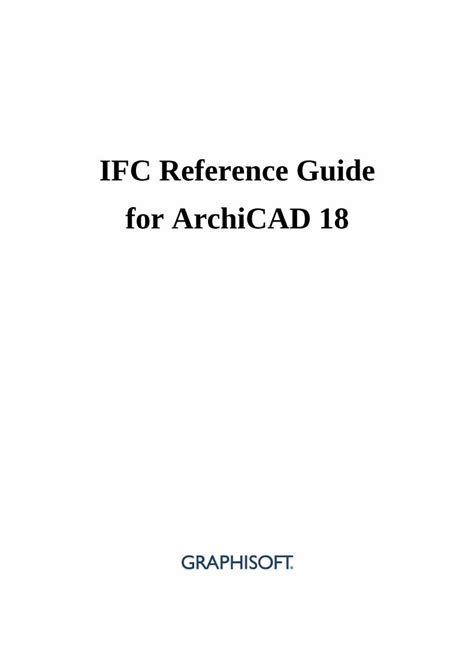 PDF IFC Reference Guide Graphisoft IFC Reference Guide For ArchiCAD Model View
