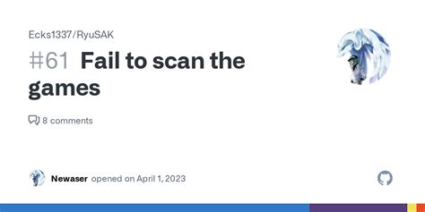 Fail To Scan The Games Issue Ecks RyuSAK GitHub