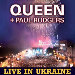 Queen Queen And Paul Rodgers Live In Ukraine Reviews