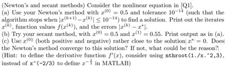 newton s and secant methods consider the nonlinear