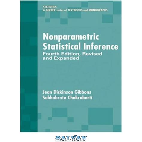 خرید و قیمت دانلود کتاب Nonparametric Statistical Inference Fourth Edition Statistics A