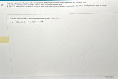 Solved A Genetic Experiment With Peas Resulted In One Sample Chegg Com