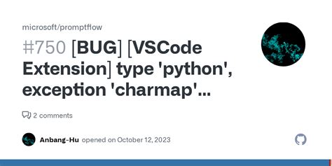 BUG VSCode Extension Type Python Exception Charmap Codec Can T Decode Byte 0x81 In