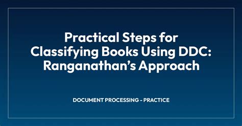 Practical Steps For Classifying Books Using Ddc Ranganathans Approach