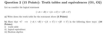 Solved Let Us Consider The Logical Statement ¬a ∧ ¬b ∨ ¬ A