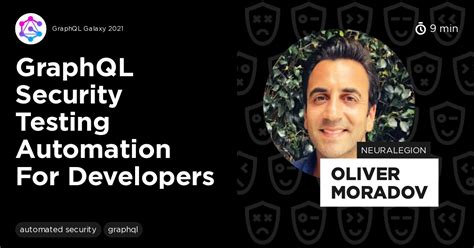 graphql security testing automation for developers by oliver moradov