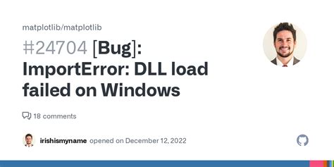 Bug Importerror Dll Load Failed On Windows · Issue 24704