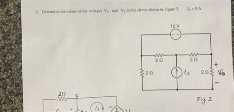 Solved Determine The Values Of The Voltages Vo And V1 In The