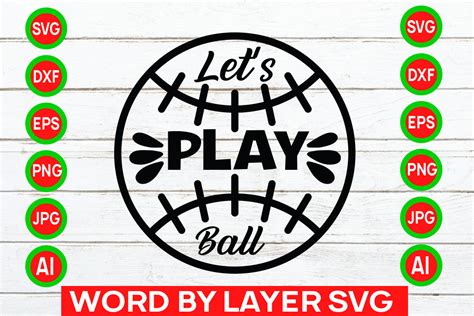Lets Play Ball Svg Cut File Graphic By Rahimrana622 · Creative Fabrica
