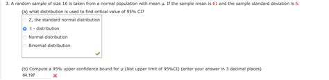 Solved 3 A Random Sample Of Size 16 Is Taken From A Normal