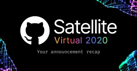 github satellite virtual 2020 ブチザッキ