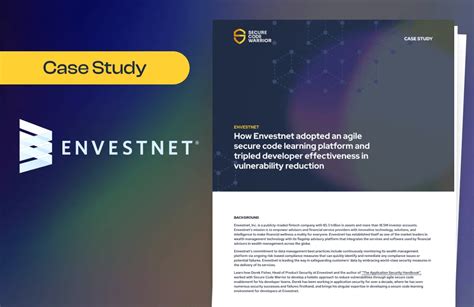 How Envestnet Adopted An Agile Secure Code Learning Platform And Tripled Developer Effectiveness