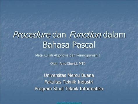 Ppt Procedure Dan Function Dalam Bahasa Pascal Powerpoint